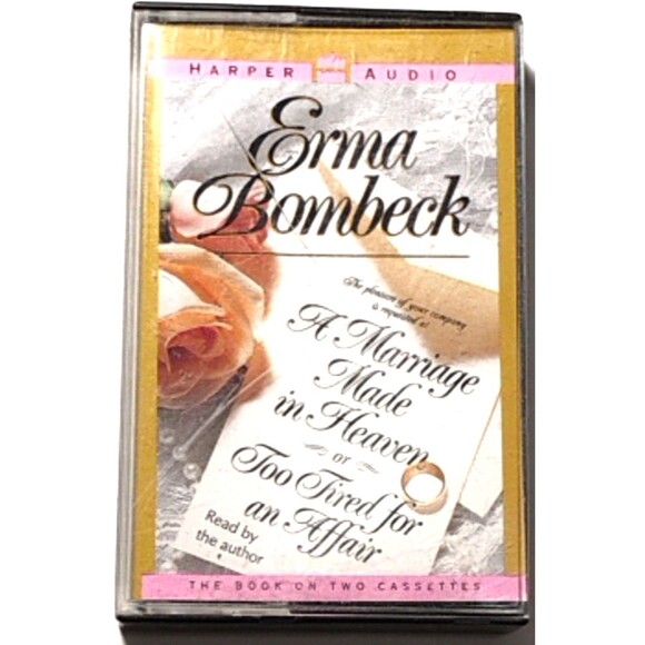 Media | Erma Bombeck A Marriage Made In Heaven Or Too Tired For An ...